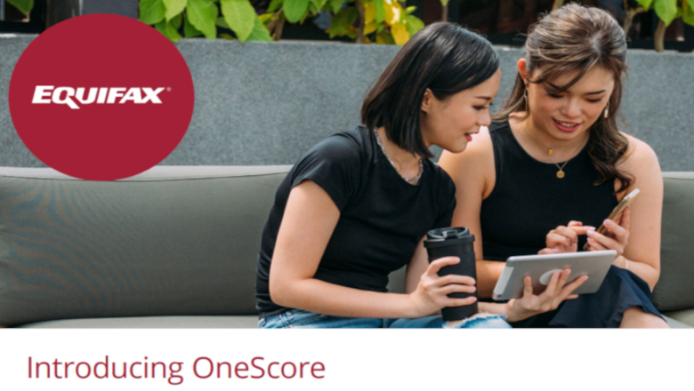 Equifax launches OneScore to help evaluate nearly 8.8M more consumers | Auto Remarketing