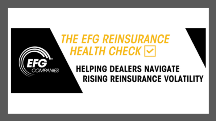 EFG’s Reinsurance Health Check aims to help dealers answer 6 primary ...